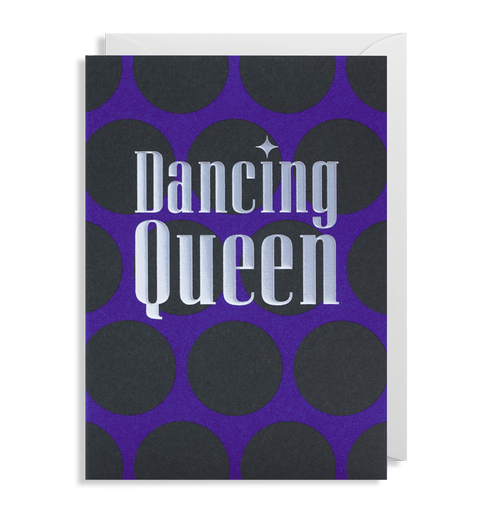 Dancing Queen card – The Paperdashery